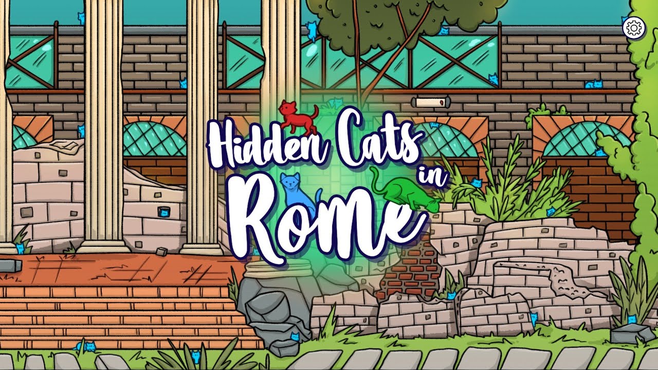 [Ep 6] [Hidden Cats in Rome] [PC] - Trying to find all the Hidden Cats ...