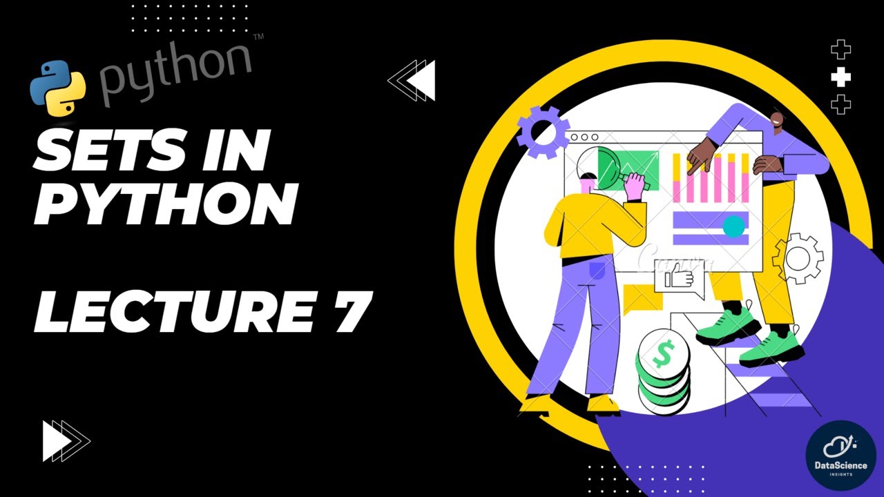 Set In Python Lecture 7 Python For Data Science 2024 Data Science 9868