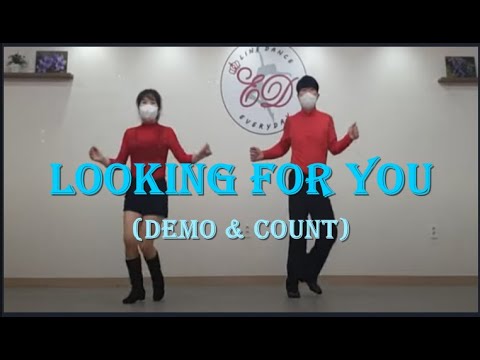 Looking For You Line Dance (Demo & Count) Improver Level Everyday Line ...