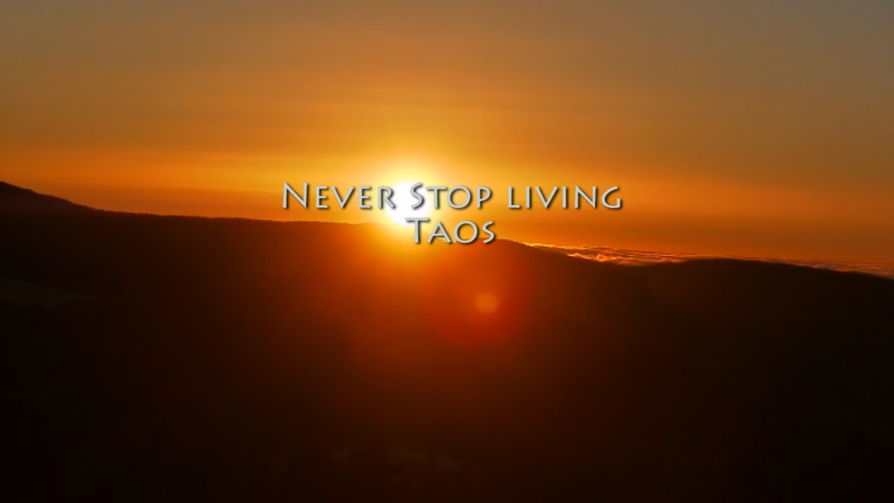 Never Stop Living Taos - YouTube