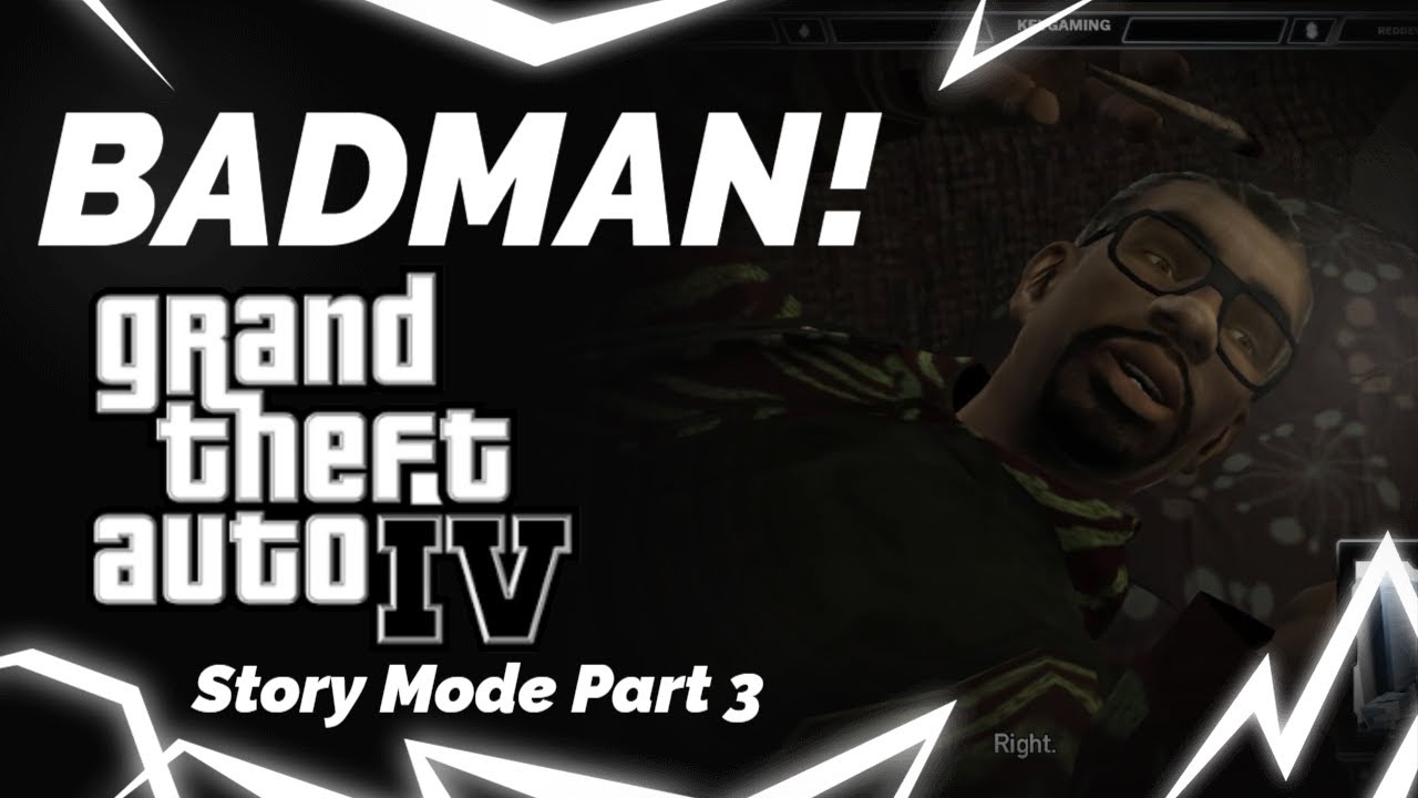 BADMAN BELLIC! - GTA IV Playthrough Pt 3 - YouTube
