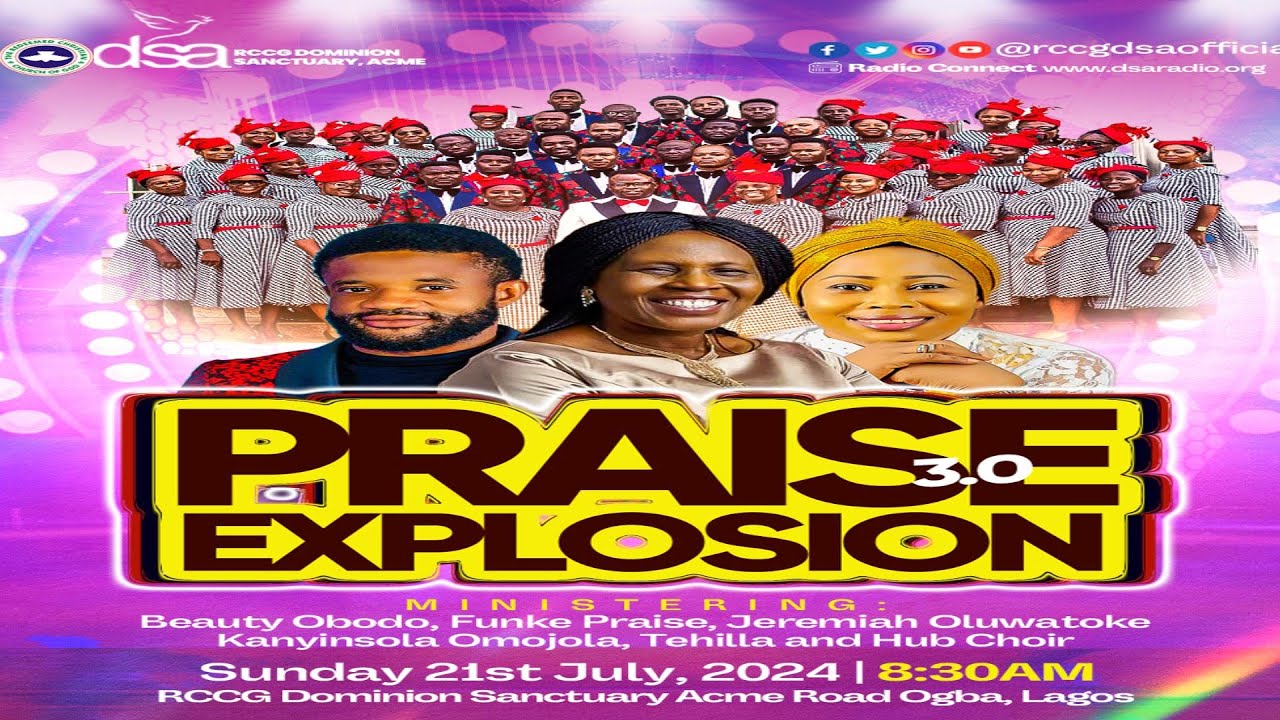 PRAISE EXPLOSION 3.0 | 21ST JULY, 2024. - YouTube