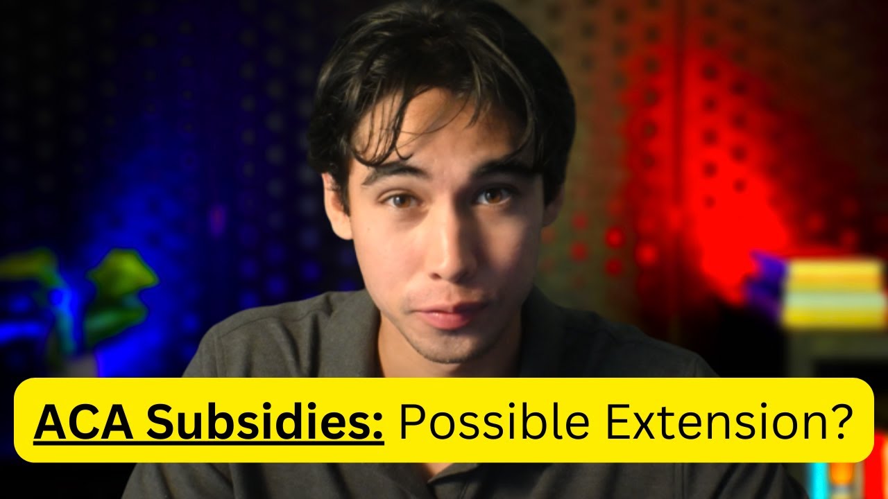Will ACA Enhanced Subsidies Be Extended? - YouTube