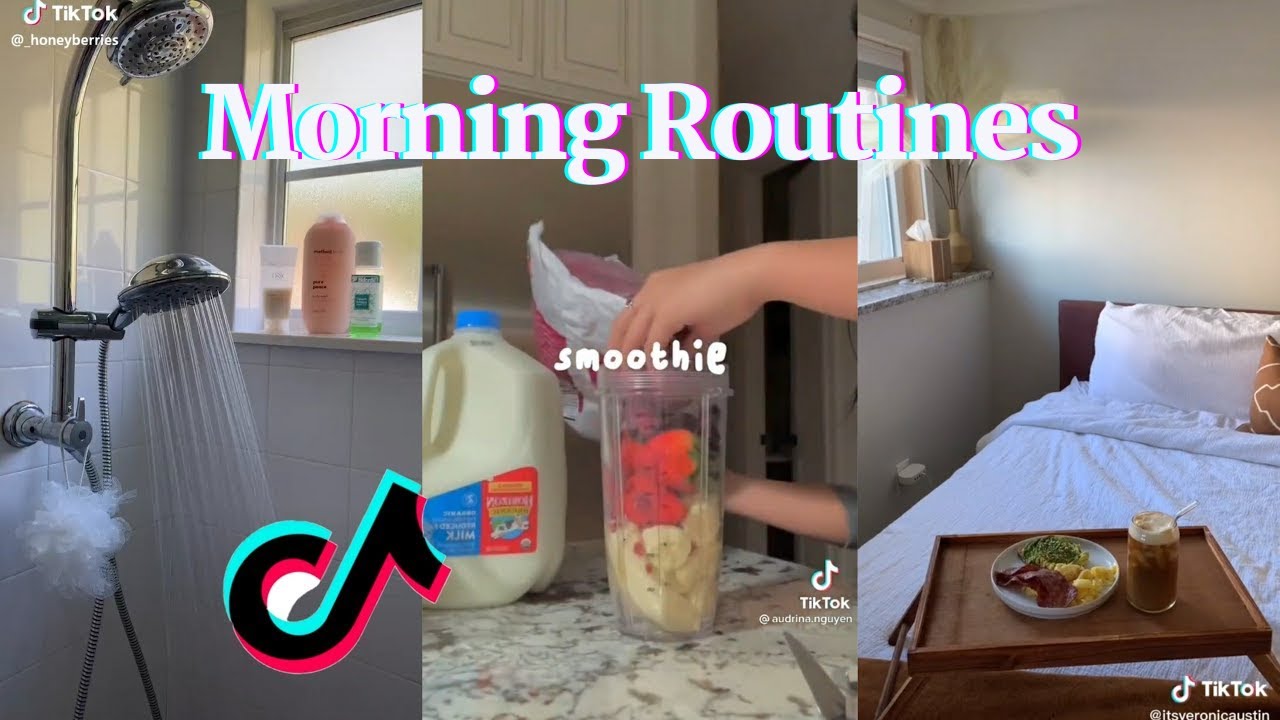 Morning Routine Tiktok Compilations 2021 Youtube