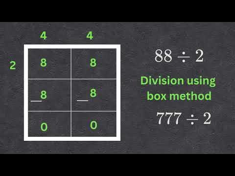Division Using Box Method | 88 ÷ 2 and 777 ÷ 2 | Easy Step-by-Step ...