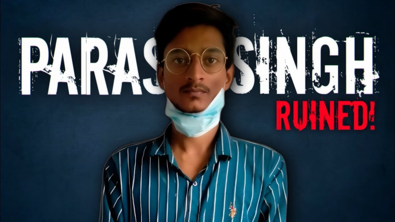 What happened to him - paras singh.| 😰 - YouTube