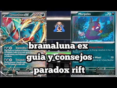 bramaluna ex - el mazo con mas daño de paradox - Como jugarlo? tips y ...