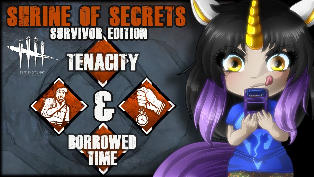 Shrine Showcase – Tenacity & Borrowed Time | Dead by Daylight | # ...