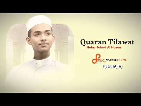 Quaran Tilawat || surah fatiha || Hafez Fahad Al Hasan