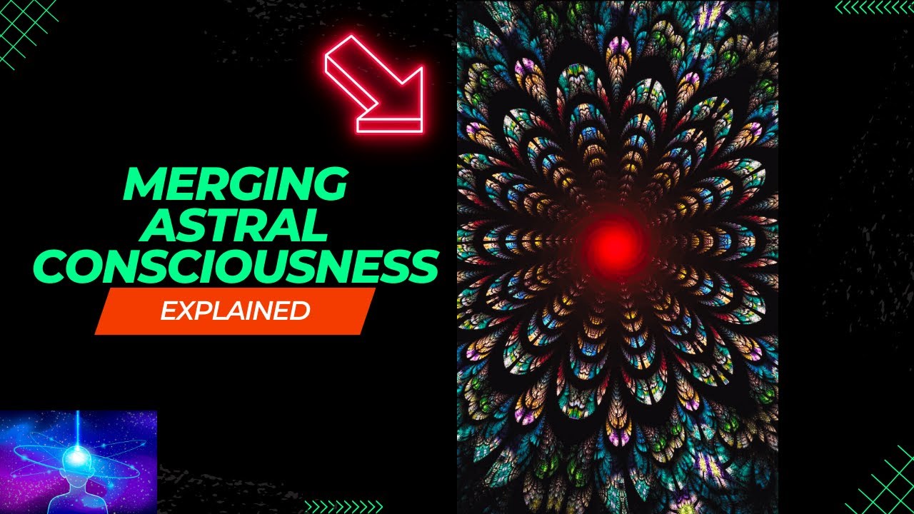 Cosmos Within: Merging Astral Consciousness | A Journey to Higher ...