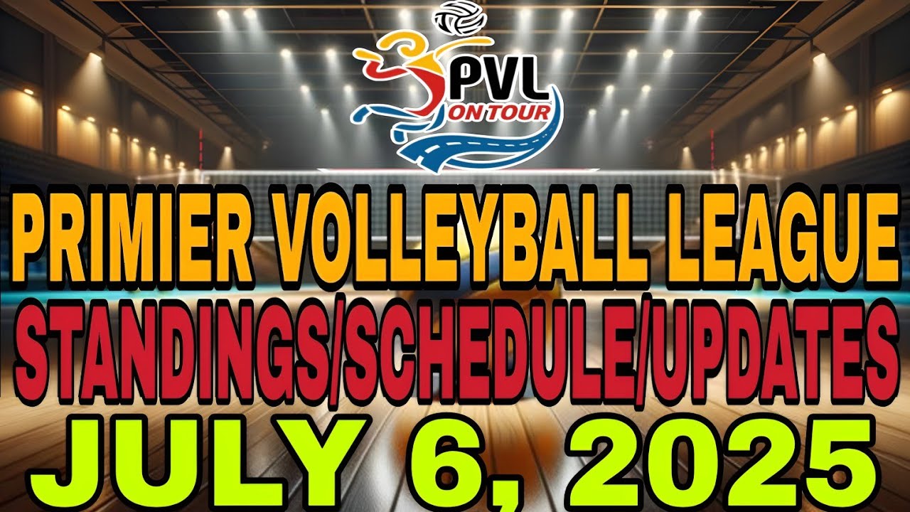🔴PVL STANDINGS TODAY JULY 6, 2025| PVL SCHEDULE JULY 12, 2025 | PVL ON ...