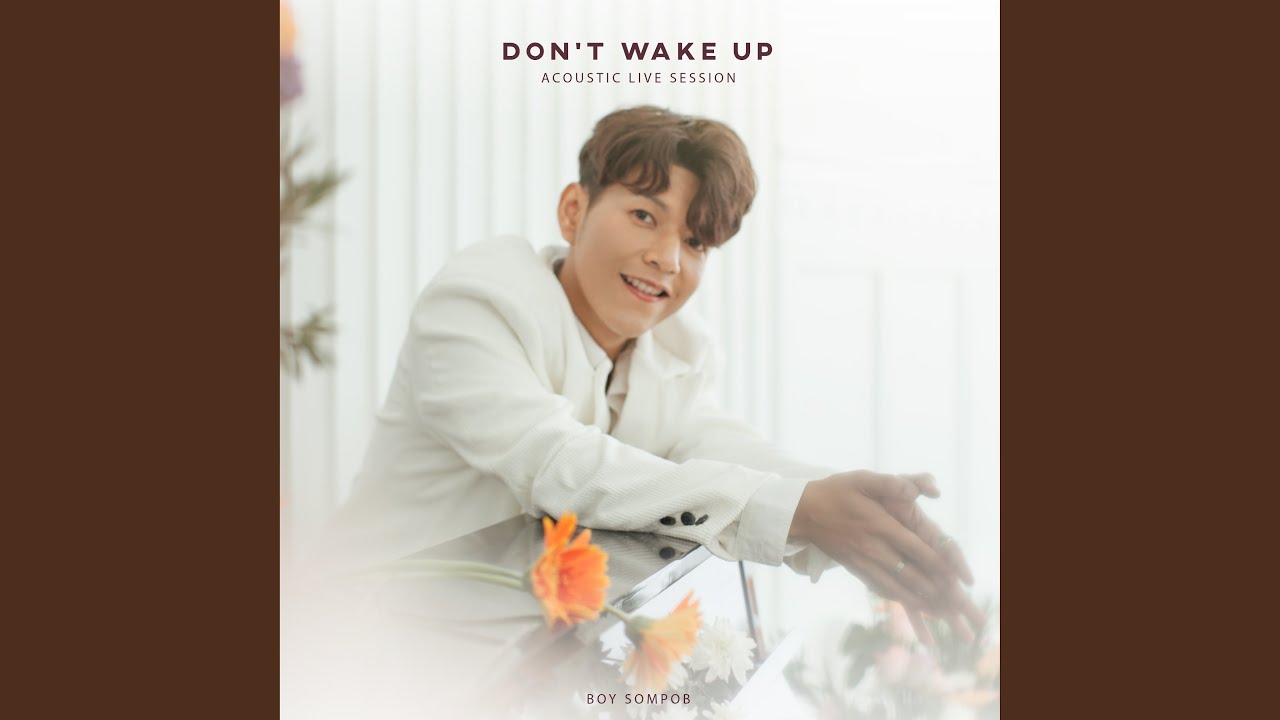Don't Wake Up (Acoustic Live Session) - YouTube Music