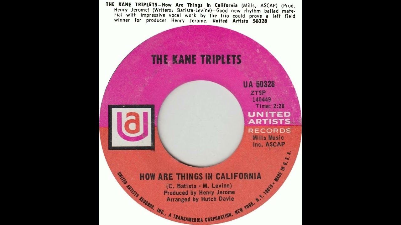 How Are Things In California - The Kane Triplets (August 1968 ...