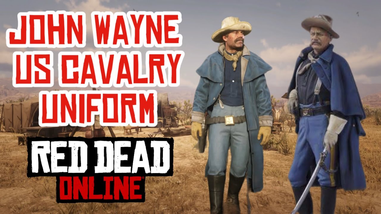 John Wayne US Cavalry Outfit Red Dead Online - YouTube