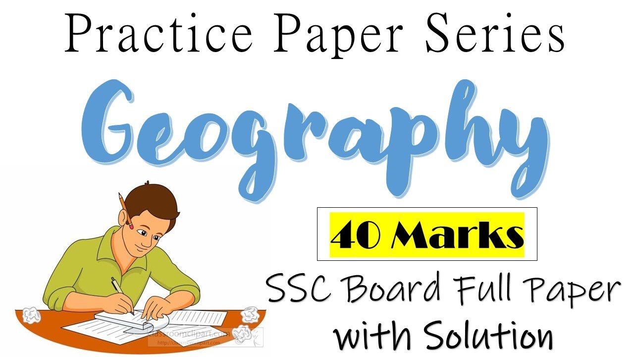 PRACTICE PAPER | Geography | SSC Board 40 marks Paper with Solution ...