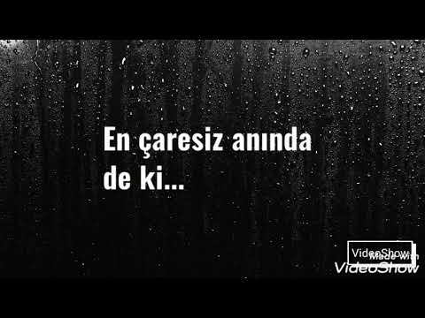 en çaresiz anında...🌹