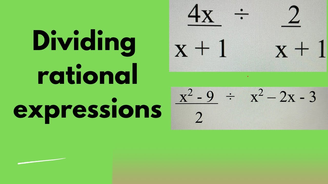 How to divide rational expressions: easy techniques - YouTube