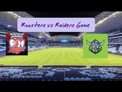 Round 17 Roosters vs Raiders(2023 NRL Season) - YouTube