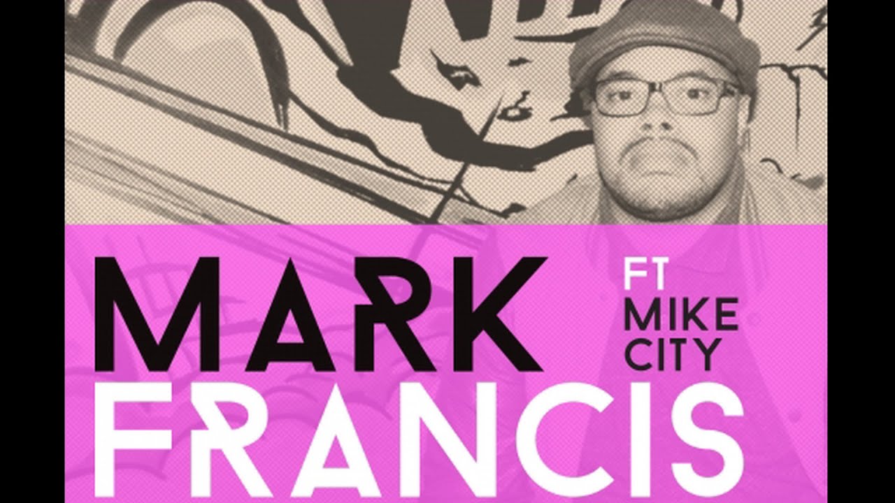 Mark Francis feat. Mike City - I Need Your Love (Original) - YouTube