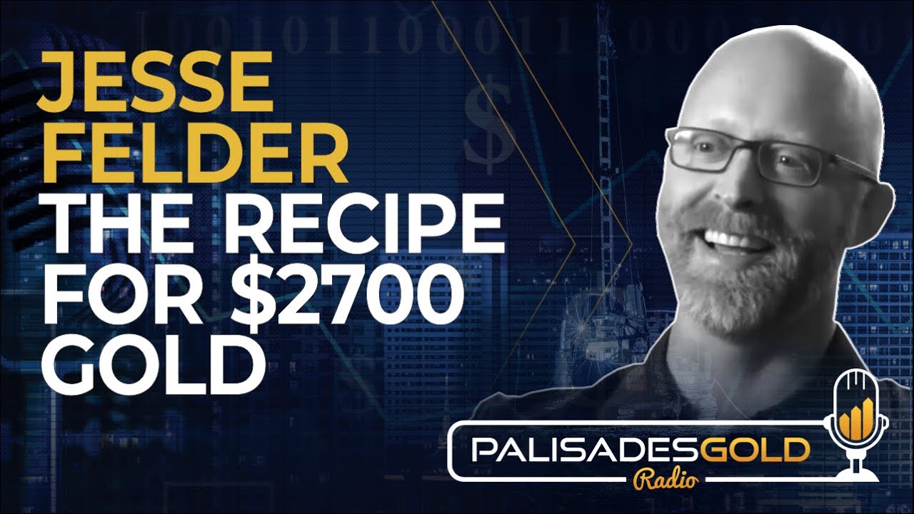 Jesse Felder: The Recipe for $2700 Gold - YouTube