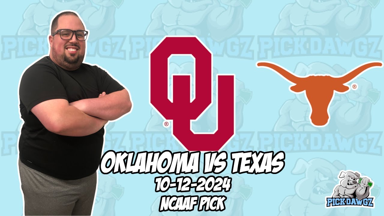 Oklahoma vs Texas 10/12/24 College Football Picks & Predictions | Week ...