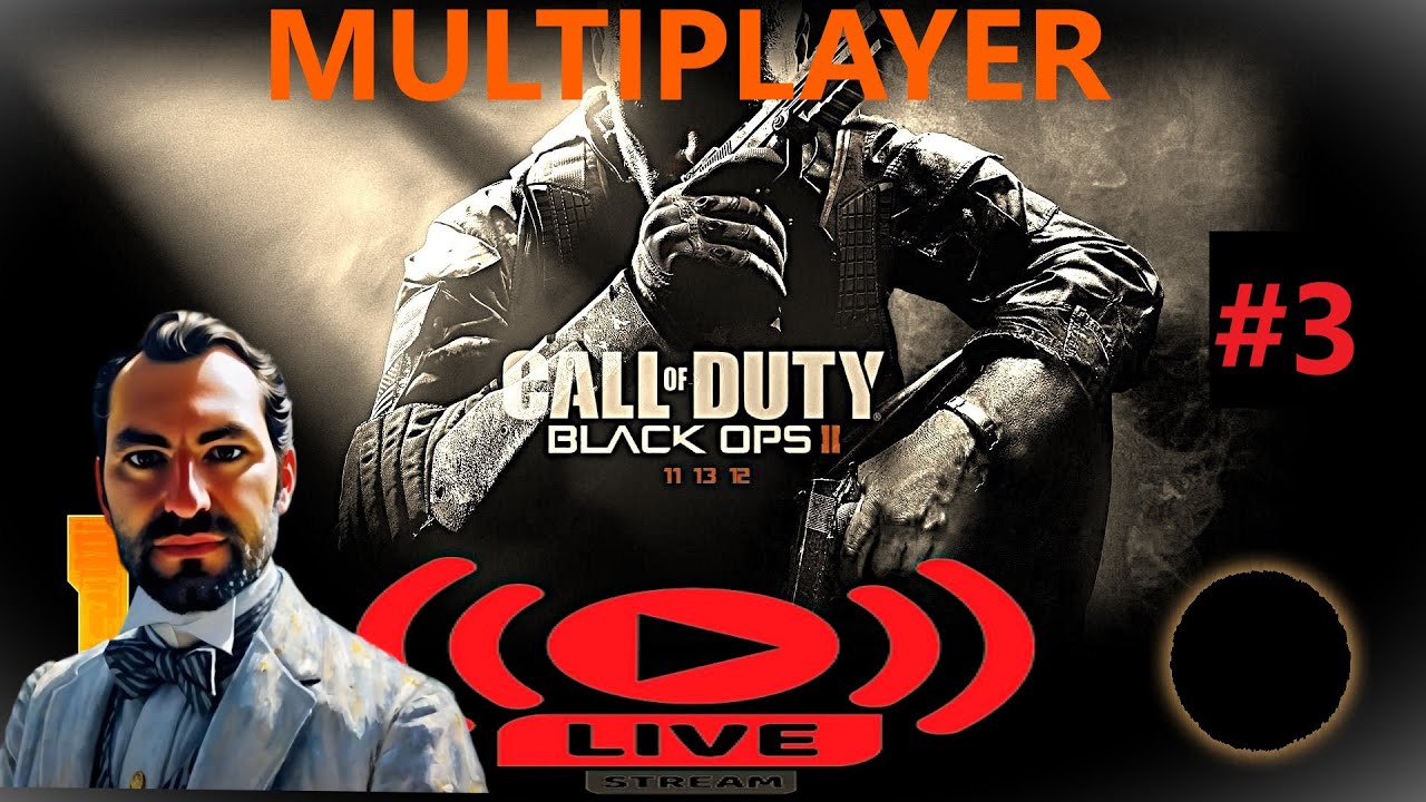 call of duty BLACK OPS 2 MULTIPLAYER #3 - YouTube