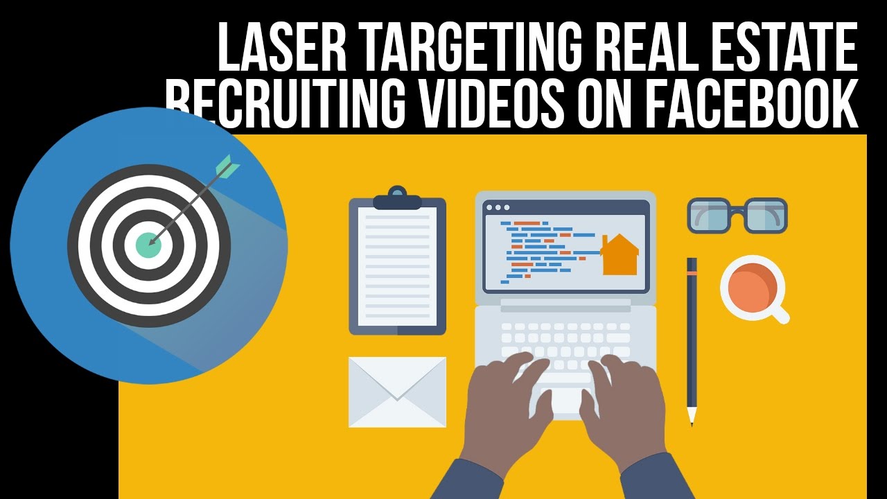 How To Target Real Estate Agents In Your Facebook Videos - YouTube