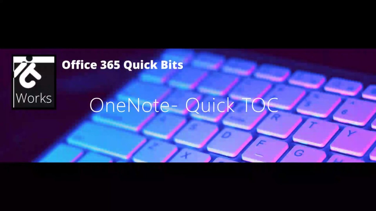 OneNote Table of Contents - YouTube