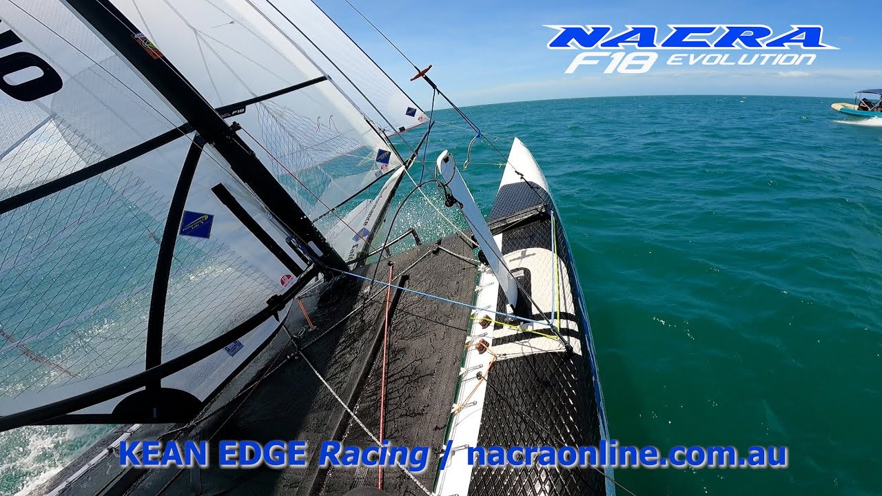 Nacra F18 Evolution First Kite Run - KEAN EDGE Racing / nacraonline.com ...