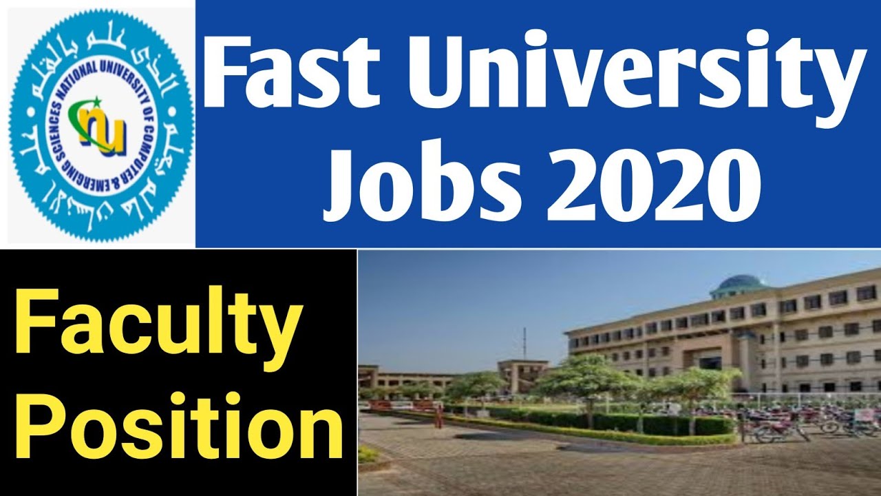 FAST-NUCES Jobs 2020 | National University of Computer & Emerging ...