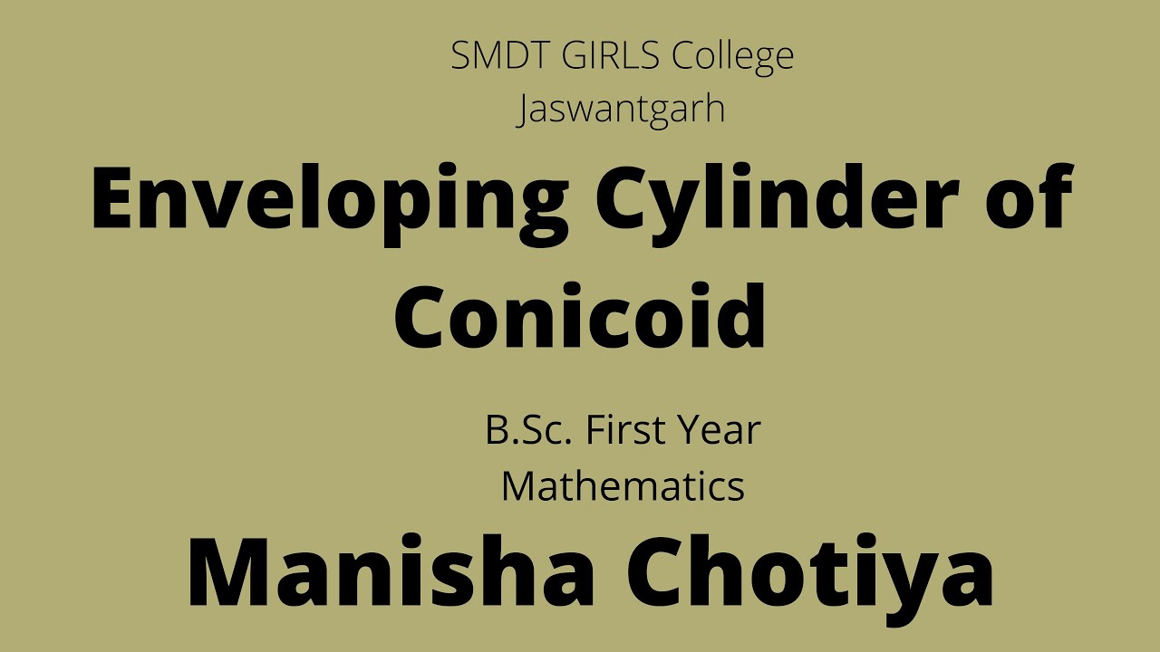 Enveloping Cylinder of Conicoid by Manisha Chotiya #SMDTKM - YouTube
