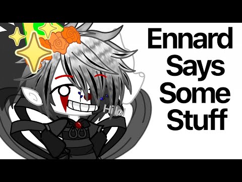 Ennard Says Some Stuff | Gacha Club | Definitely Not Original😅