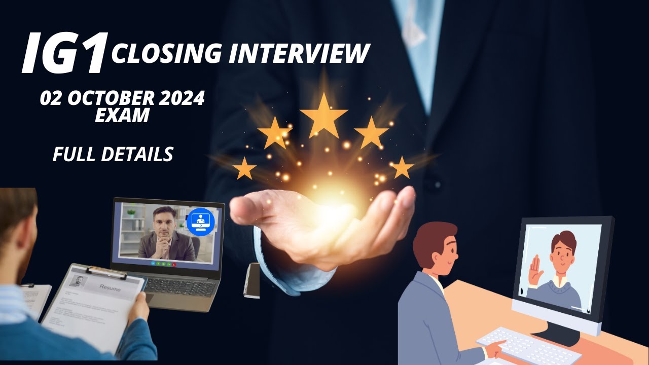 IG1 Closing Interview || 02 October Exam 2024 || Secrets Q&A || Aqib ...