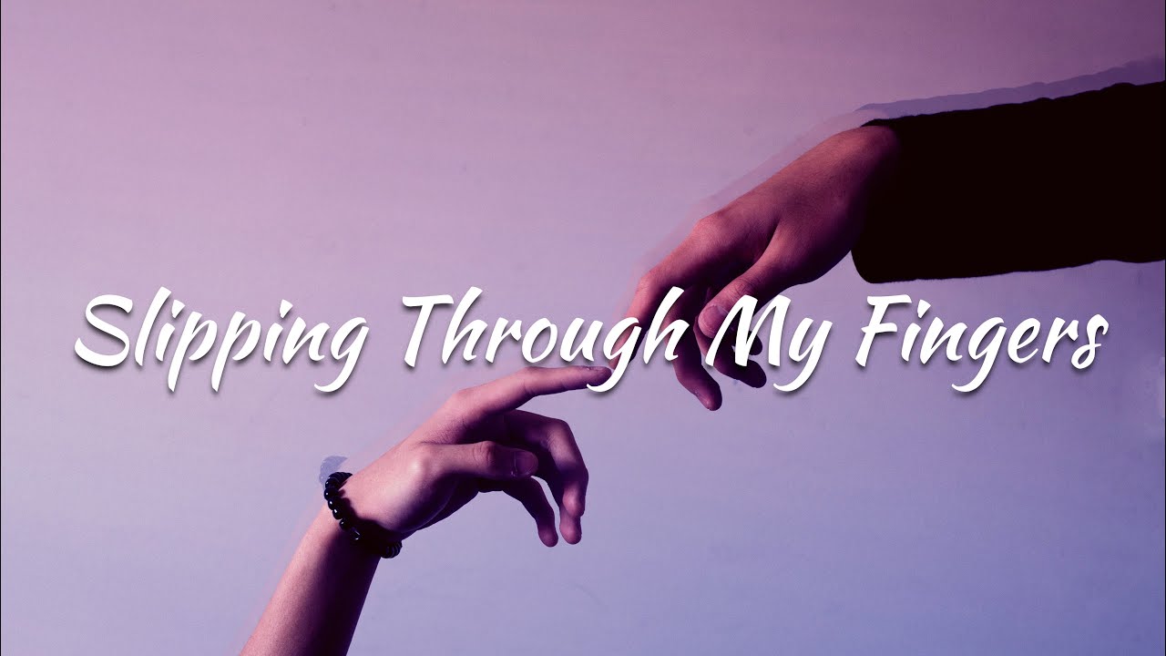 Ethan Hodges - Slipping Through My Fingers - YouTube
