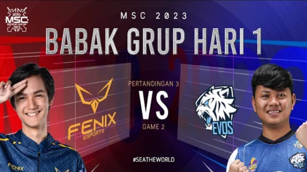 MSC Group Stage Day 1 | Fenix Esports VS EVOS Legends | Game 2 - YouTube