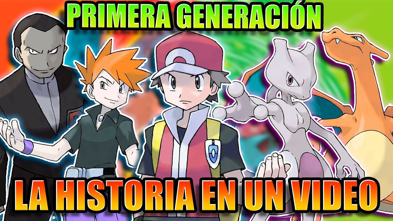 La PRIMERA GENERACIÓN de POKÉMON en un VIDEO - YouTube