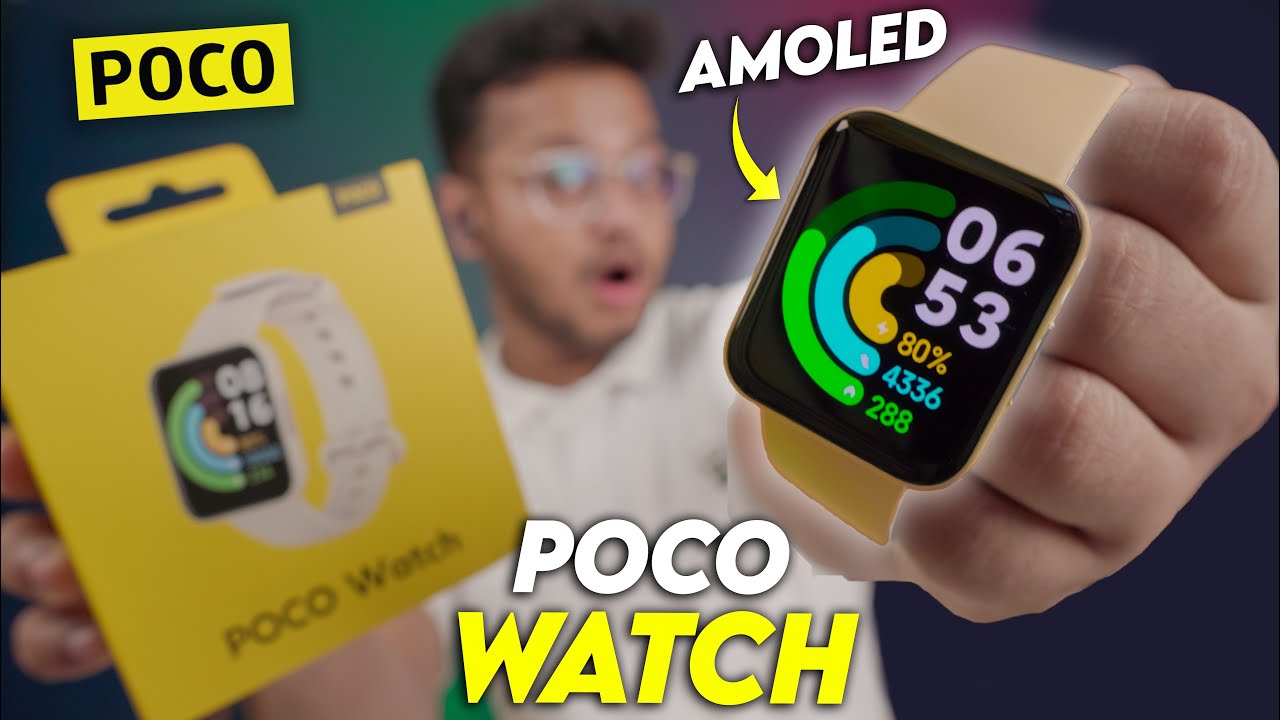Poco Watch Unboxing & Review in India | AMOLED, In Build GPS Smart ...