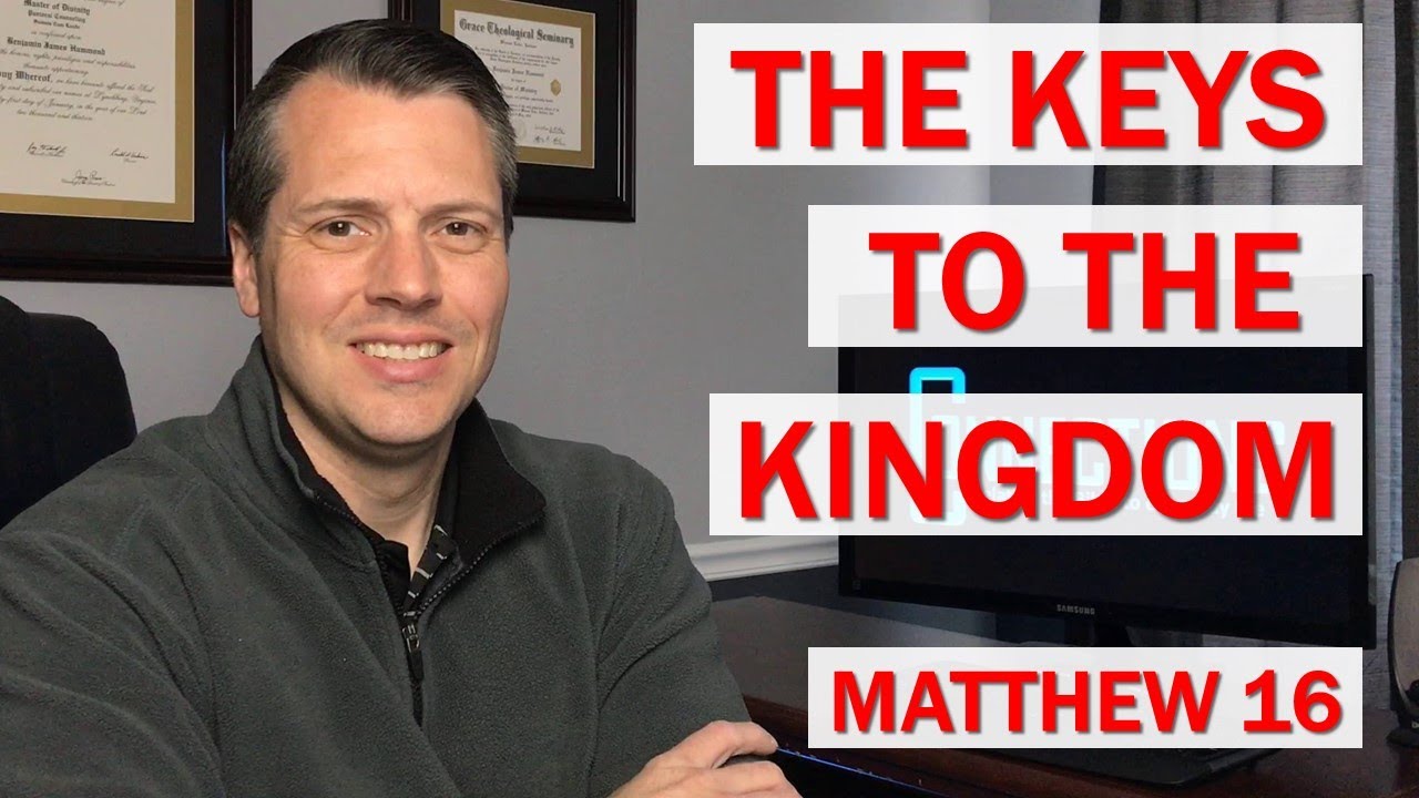 The Keys of the Kingdom - Matthew 16:19 - YouTube