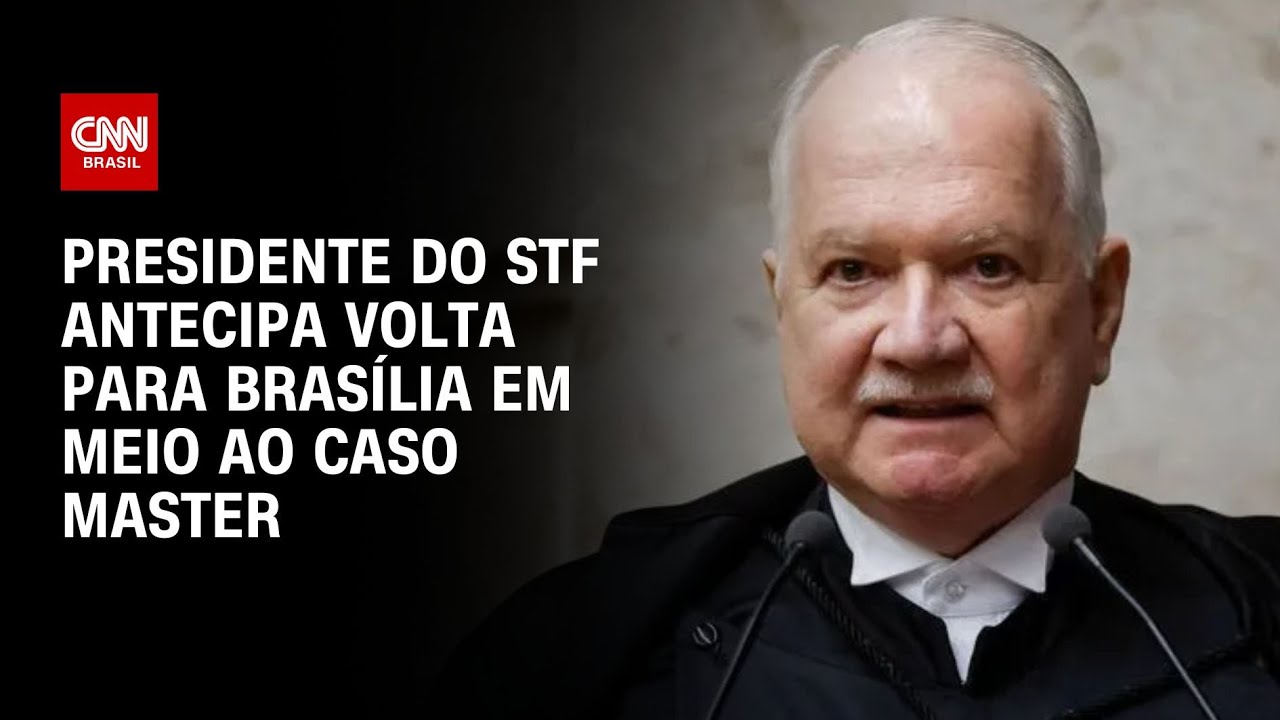 Caso Master: Edson Fachin antecipa volta a Brasília | WW - YouTube