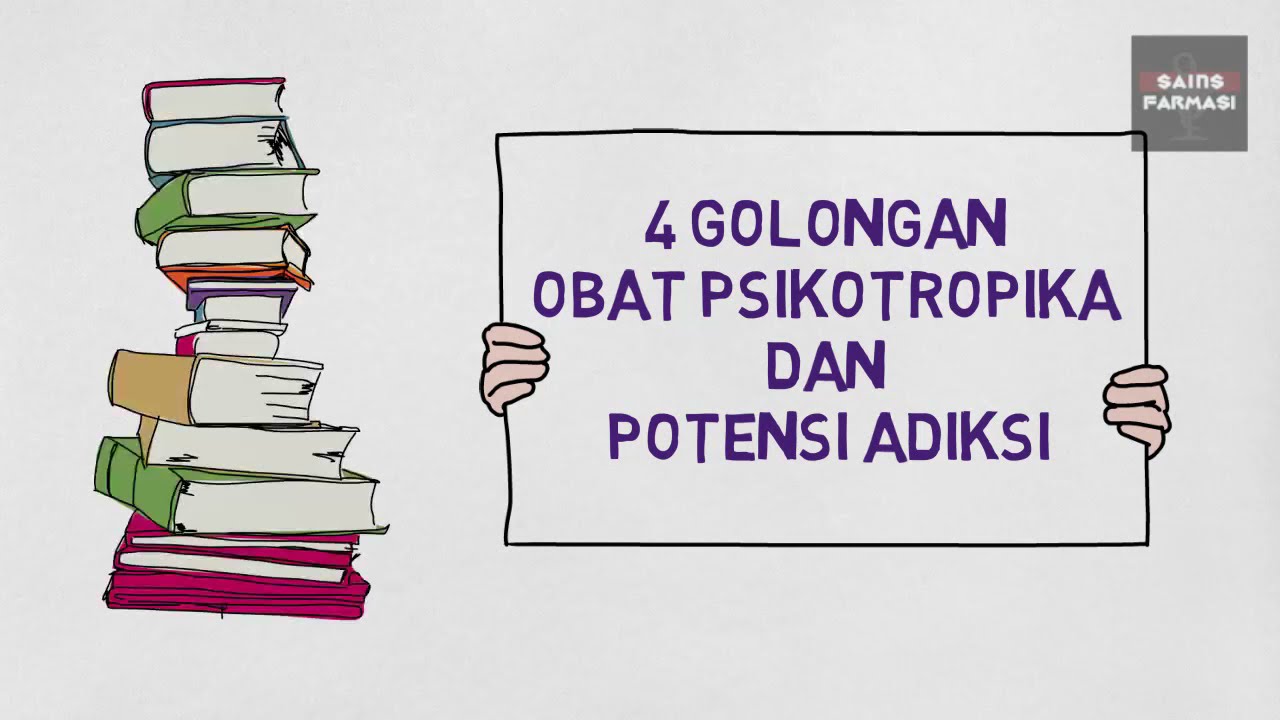 4 Golongan Obat Psikotropika dan Potensi Adiksi - YouTube