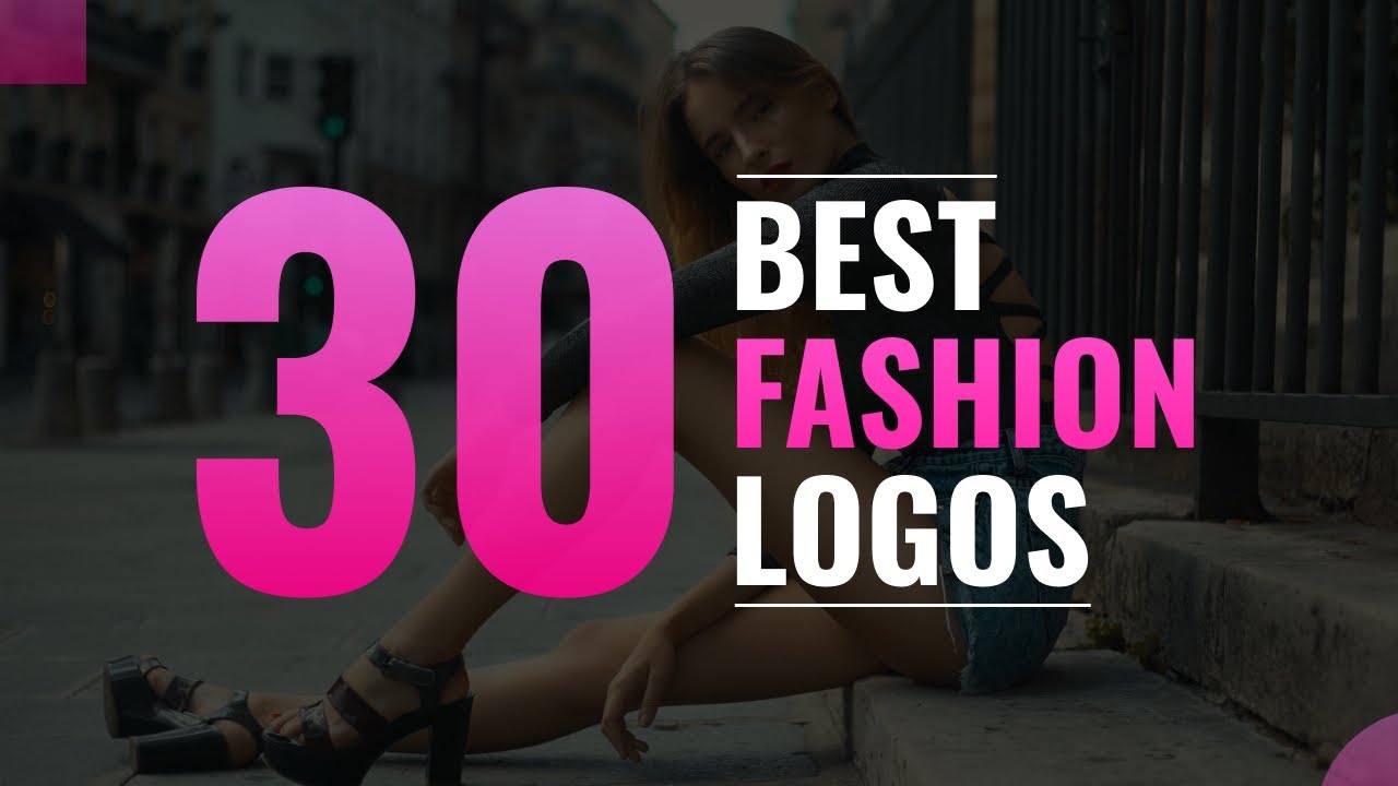 30 Best Fashion Logos | Clothing Brand Logo Design Ideas - YouTube