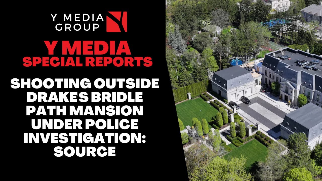 Shooting Outside Drake's Bridle Path Mansion Under Police Investigation ...