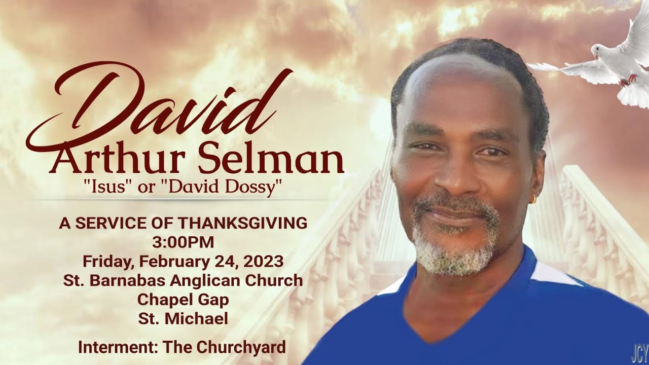 A Service of Thanksgiving for David Selman - YouTube