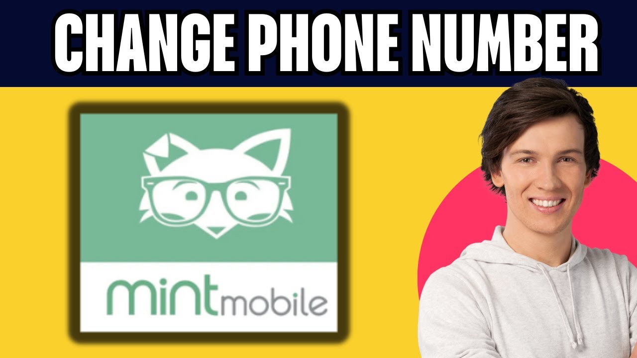 How to Change Mint Mobile Phone Number - YouTube