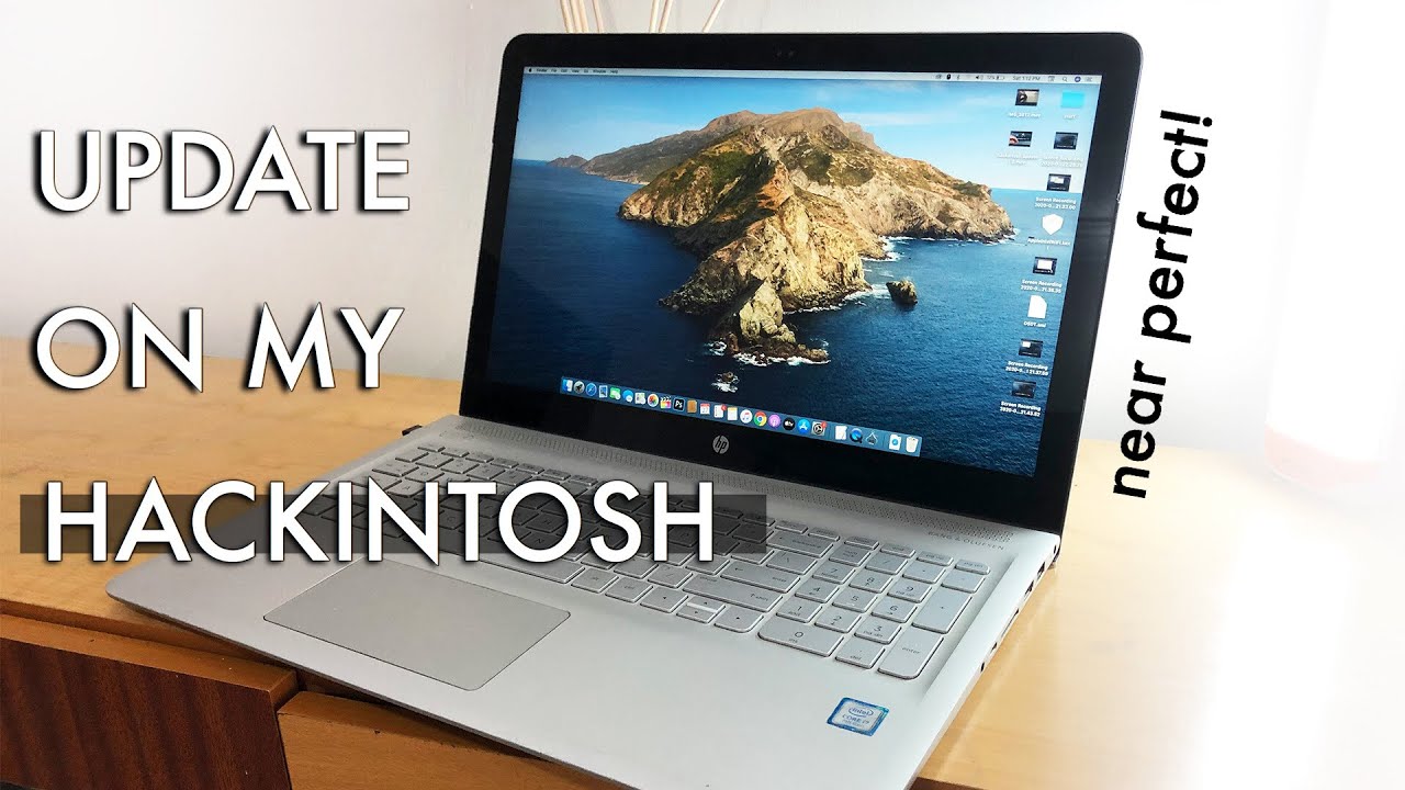 How I got my HP Envy Laptop to run macOS Catalina Smoothly like a REAL ...