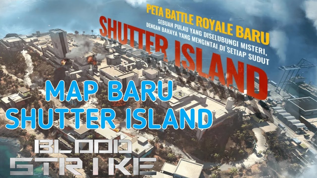 MAP BARU LAGI NIH !!! BLOOD STRIKE. - YouTube