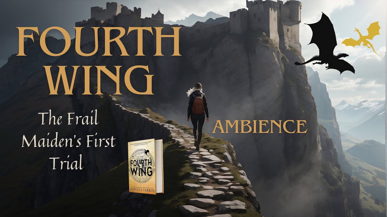 🐉 Fourth Wing 🐉 Inspired "The Frail Maiden's First Trial" I 1h Ambience ...