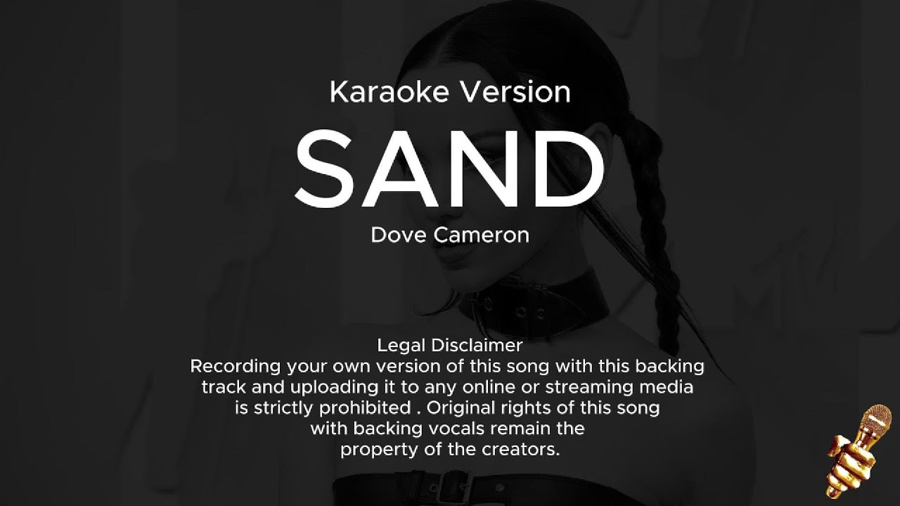 Dove Cameron - Sand (Karaoke Version) - YouTube