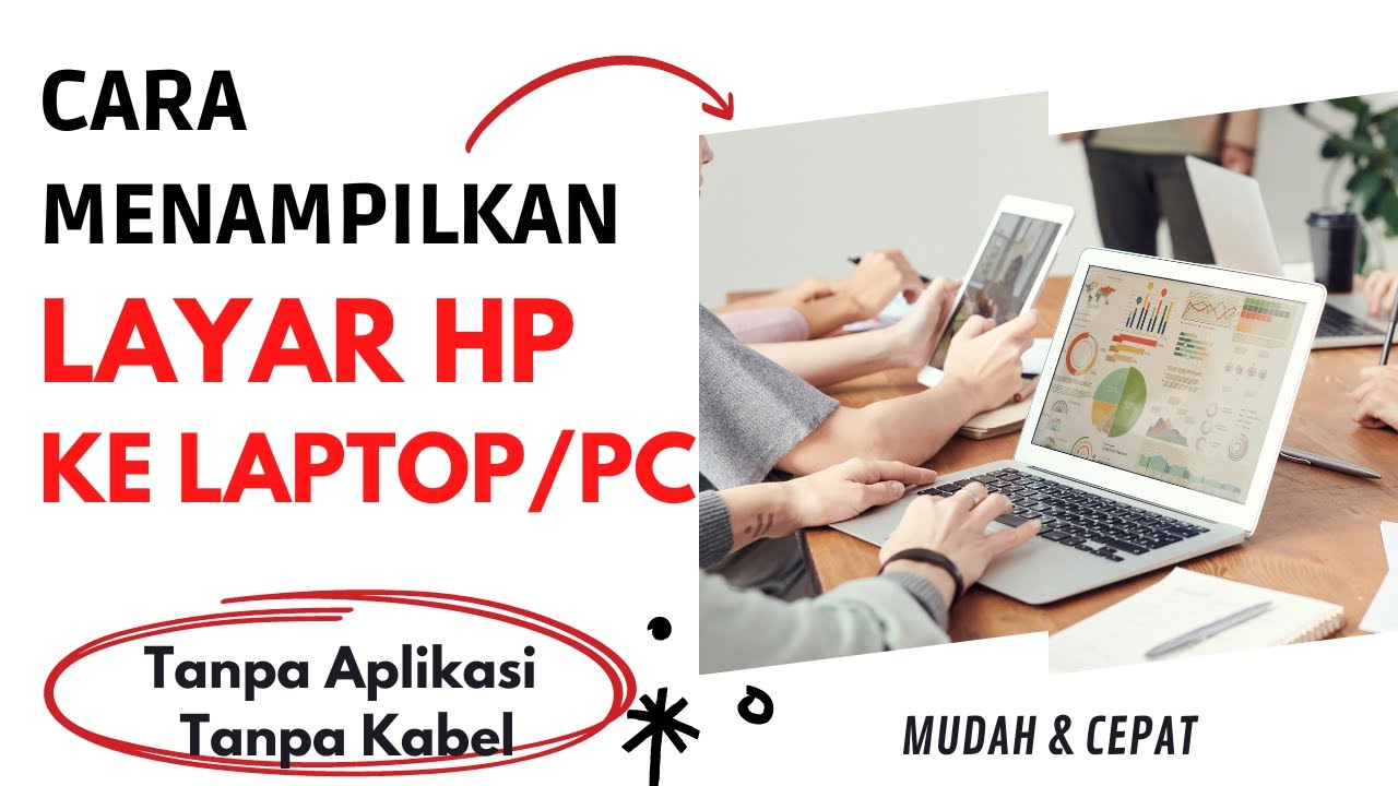 CARA MENAMPILKAN LAYAR HP KE LAPTOP/PC - Windows 11/10 Tanpa Aplikasi ...
