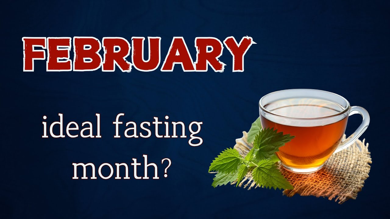 Fasting Made Easy: Why February Is Your Ideal Starting Point - YouTube
